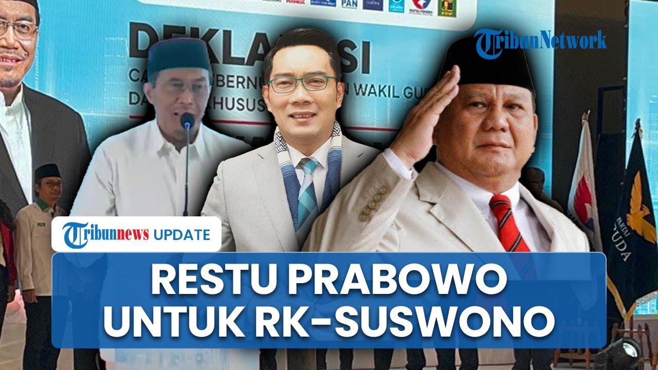Prabowo hingga PKS Restui Duet Ridwan Kamil-Suswono di Pilkada DKI ...