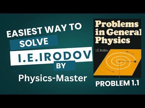 Solution to I E Irodov 1.1 by Physics Master in easiest way 👌Physics ...