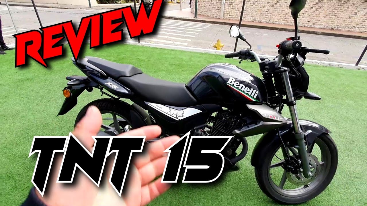 Benelli Tnt 15 REVIEW 2021 Ecuador🇪🇨 - YouTube