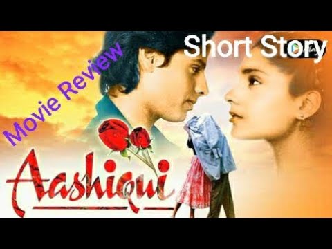 Aashiqui Movie Review/Explained|story|Plot|Synopsis|Summary|Rahul Roy ...