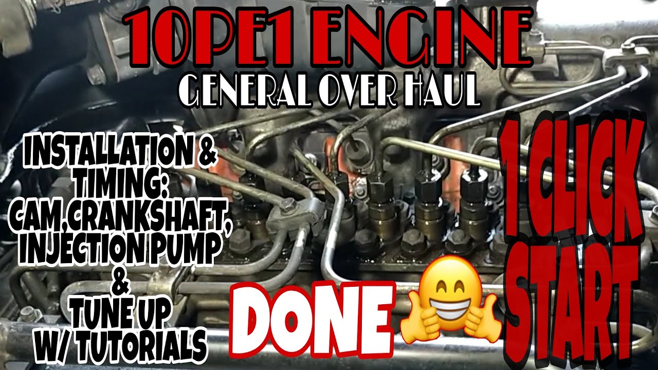 10PE1 ENGINE || GENERAL OVERHAUL || EASY START - YouTube