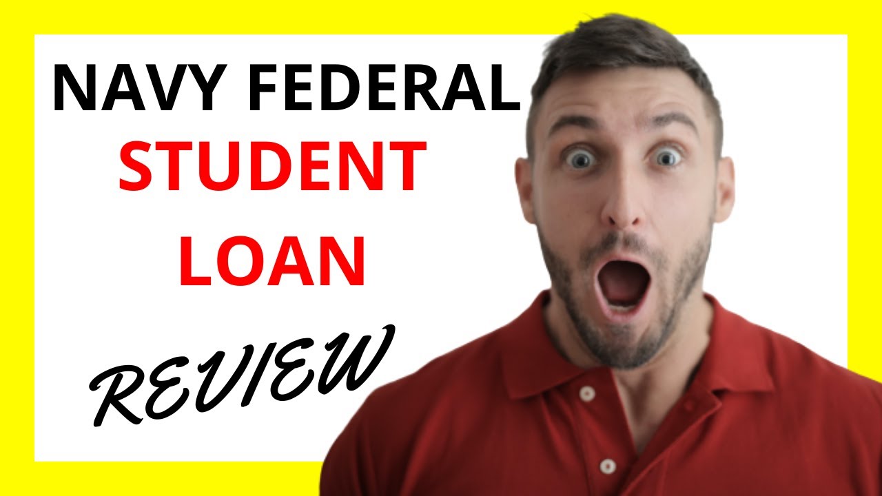 🔥 Navy Federal Student Loan Review: Empowering Education with a Few ...