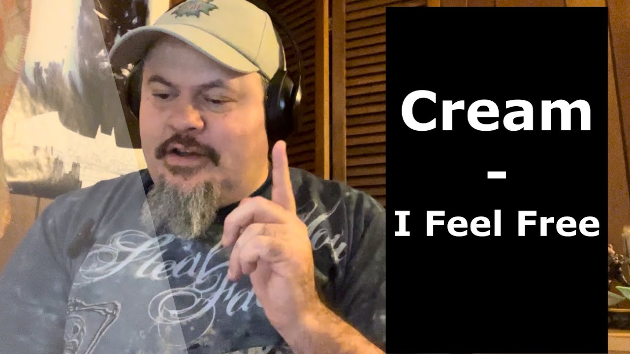 CREAM | I Feel Free | Reaction | Two Versions During a Historical Time ...