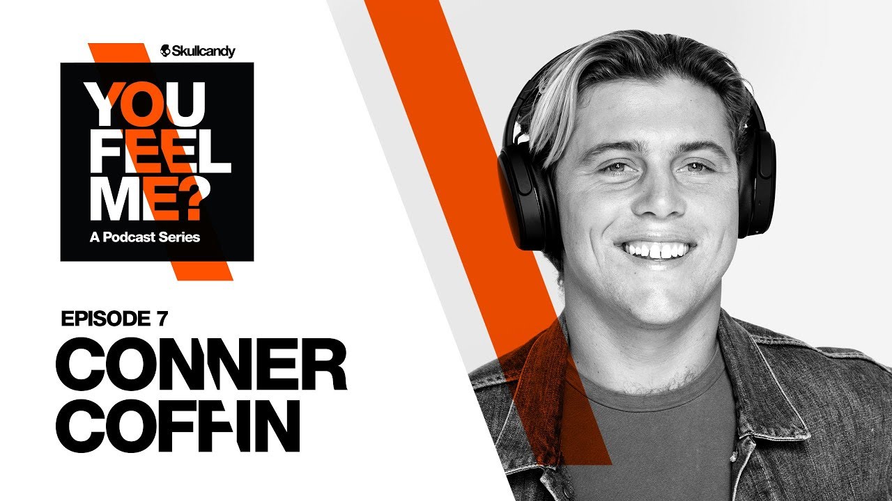 Connor Coffin | You Feel Me? Podcast: Episode 7 - YouTube