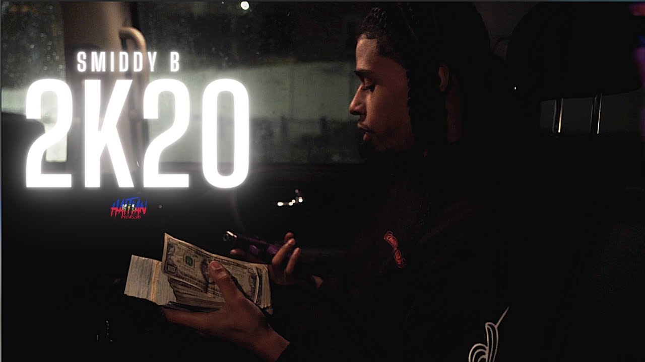 Smiddy B - 2K20 | Dir. By @HaitianPicasso - YouTube