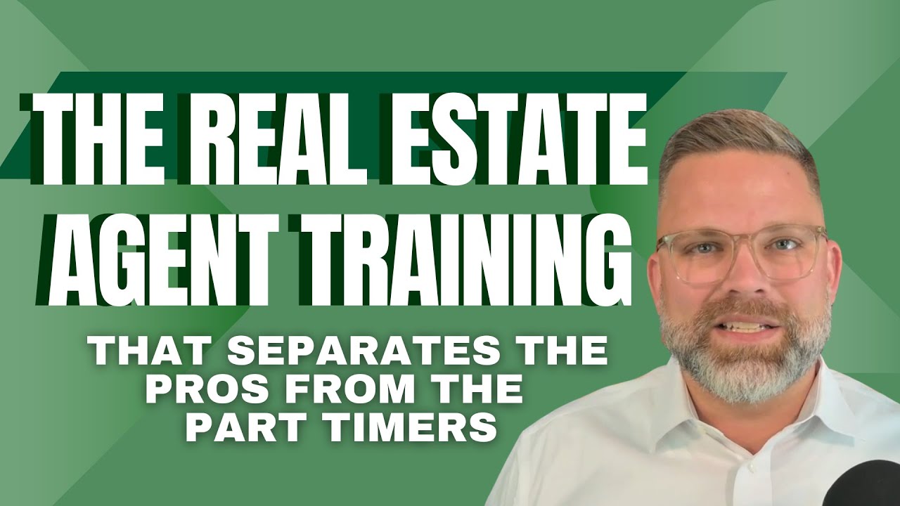 The Real Estate Agent Training That Separates the Pros From the Part ...