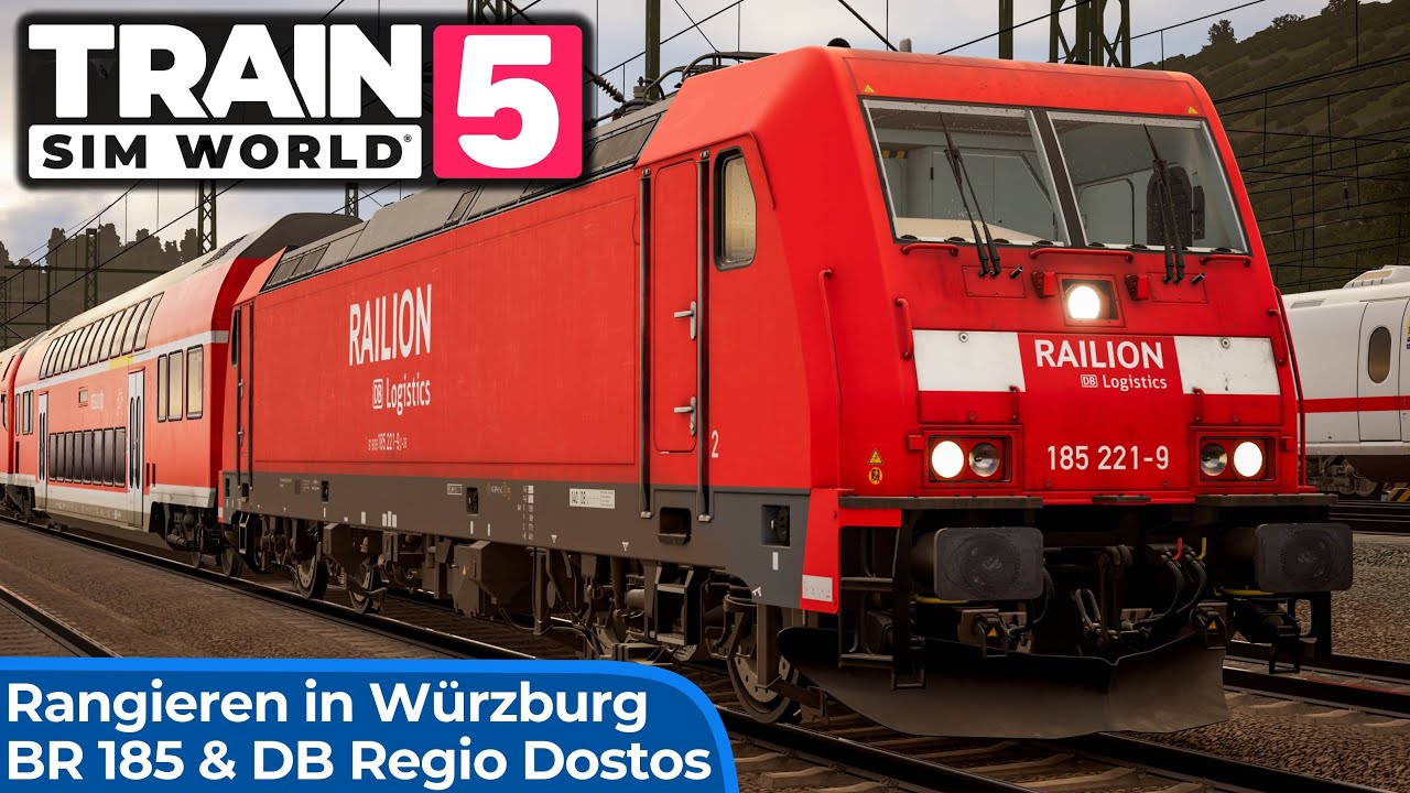 DOPPELSTOCKWAGEN | Rangierdienst in Würzburg | TRAIN SIM WORLD 5 ...
