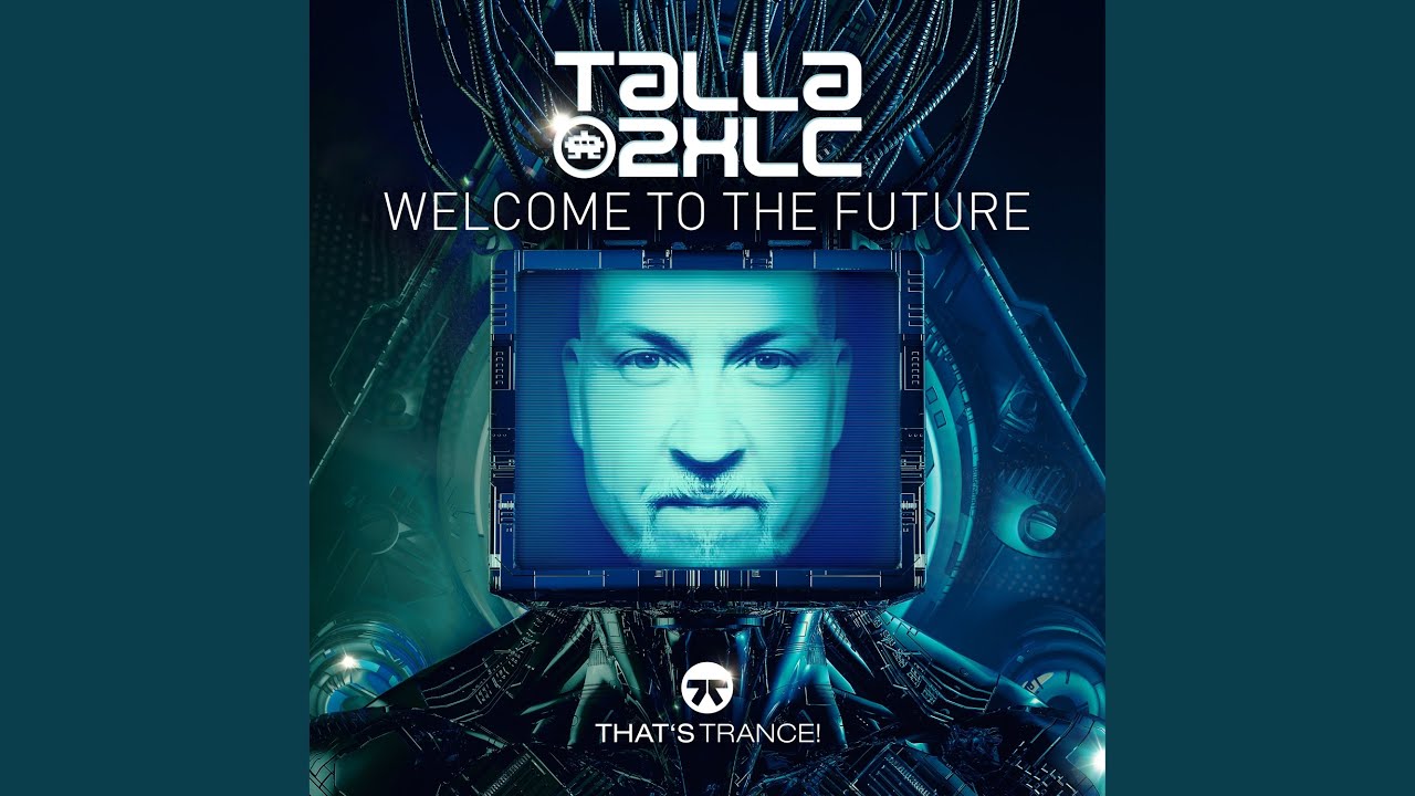 Welcome To The Future (Extended Mix) - YouTube