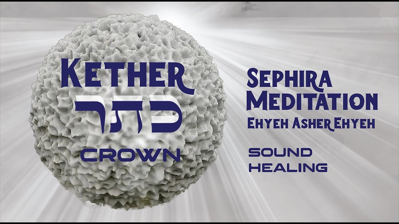 Kether in Assiah Meditation Visualization | Pure Tone + Binaural Sound ...