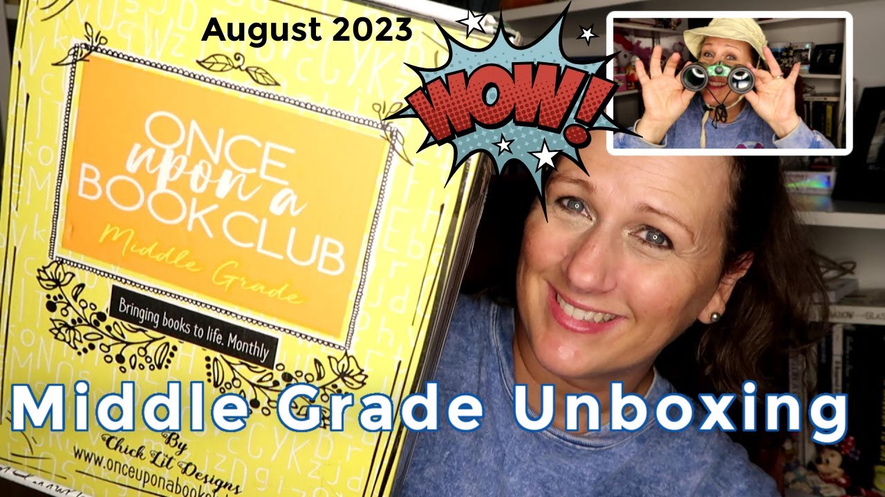 Unboxing Once Upon A Book Club Middle Grade Book Subscription Box August 2023 | An Adventure ...
