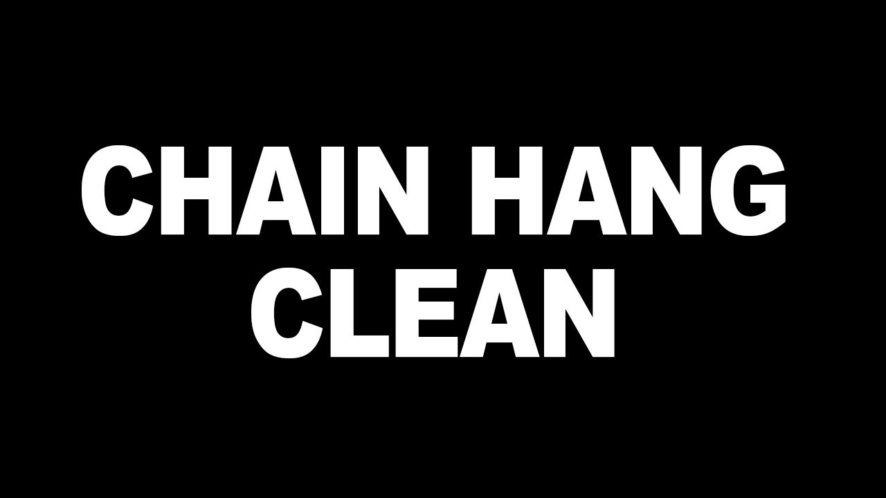 Chain Hang Clean - YouTube