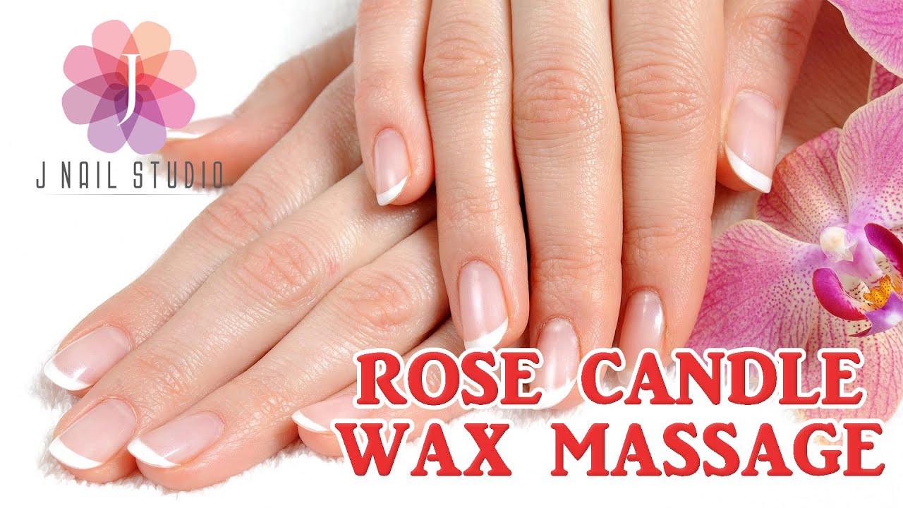 Rose Candle Wax Massage Youtube
