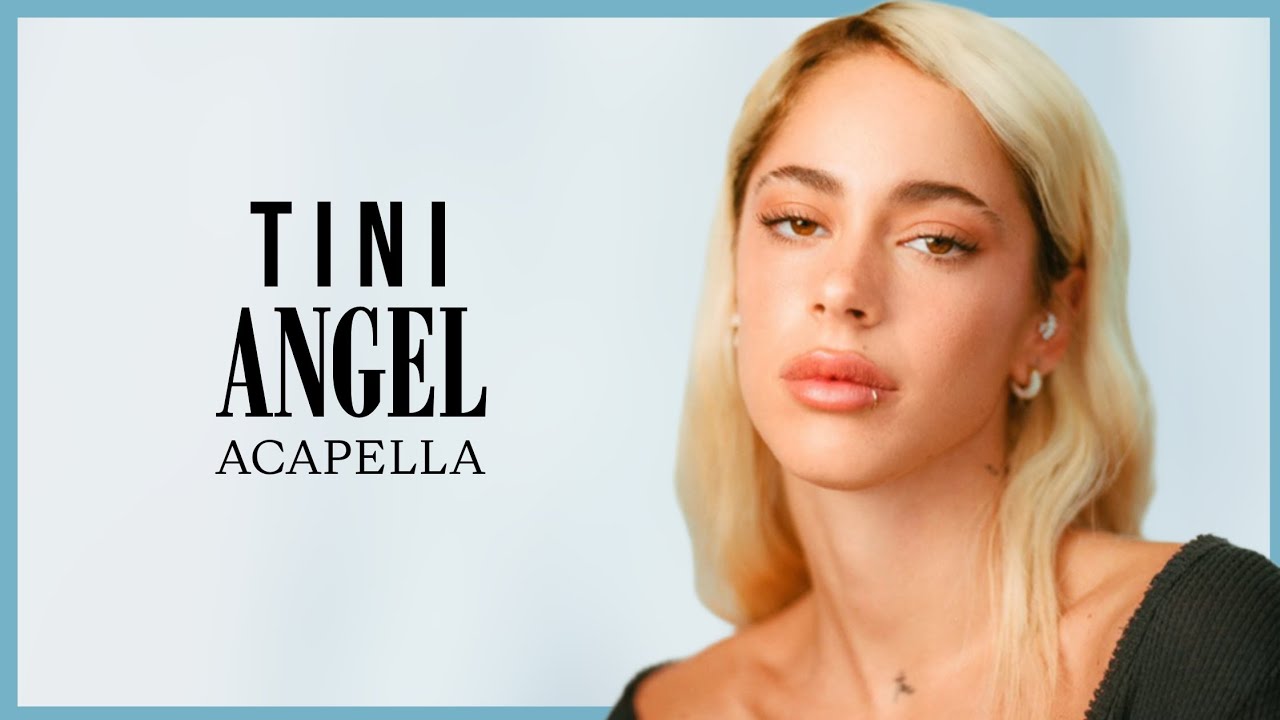 TINI - ángel (Official Acapella) - YouTube