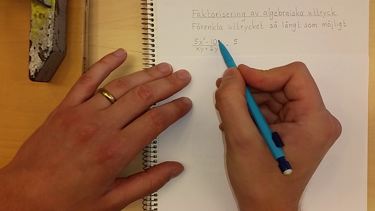 Ma1c Faktorisering av algebraiska uttryck - YouTube