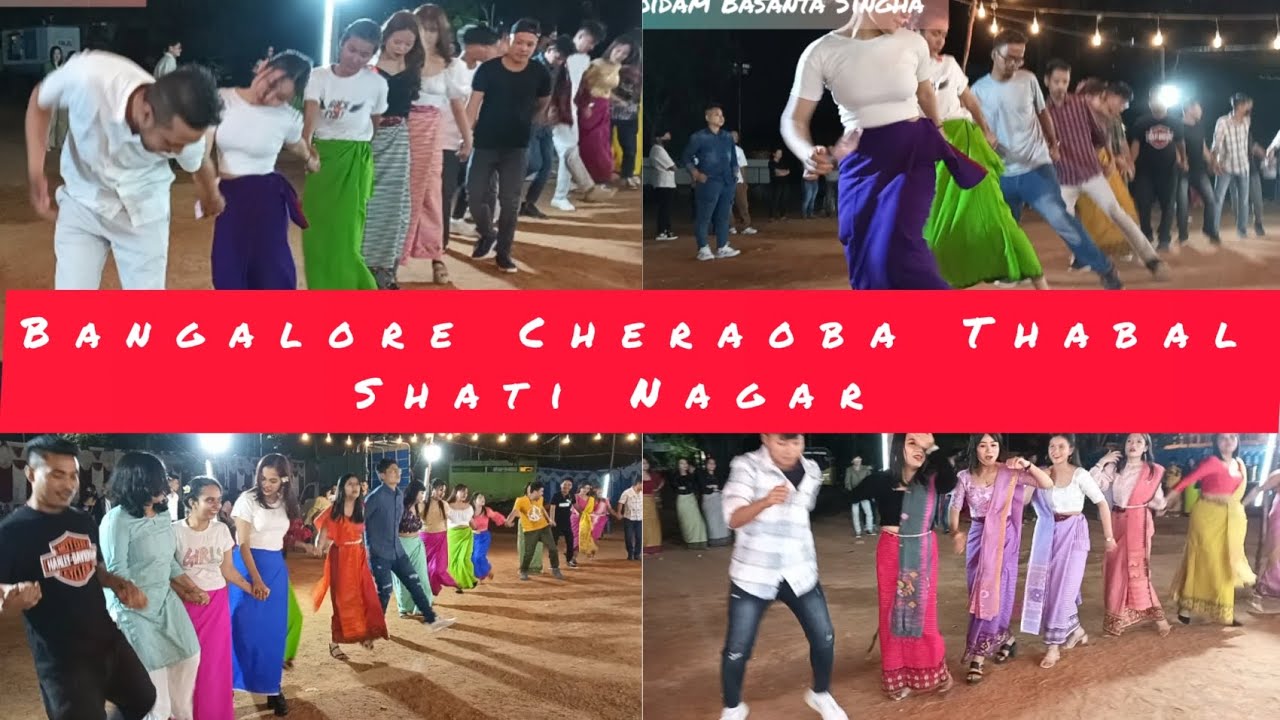 Bangalore Cheiraoba Thabal || Shanti Nagar Bangalore Cheiraoba Thabal ...