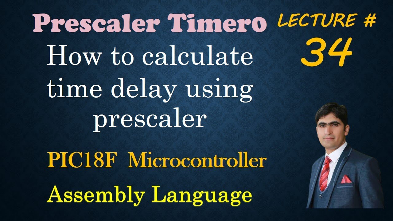 Prescaler In Timer0 Prescaler In Micrcontroller How To Calculate Prescaler In Timer0 Prescaler In Micrcontroller How To Calculate