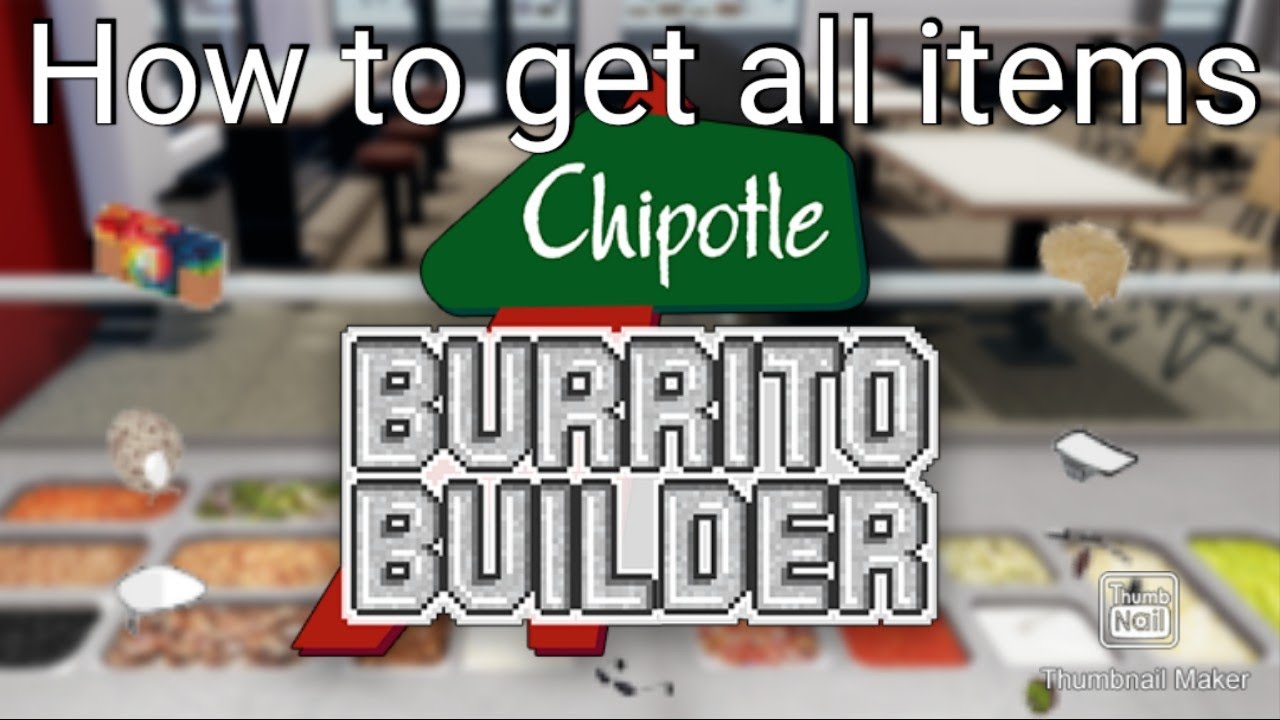 How To Get All Items In Roblox Chipotle Burrito Builder - YouTube