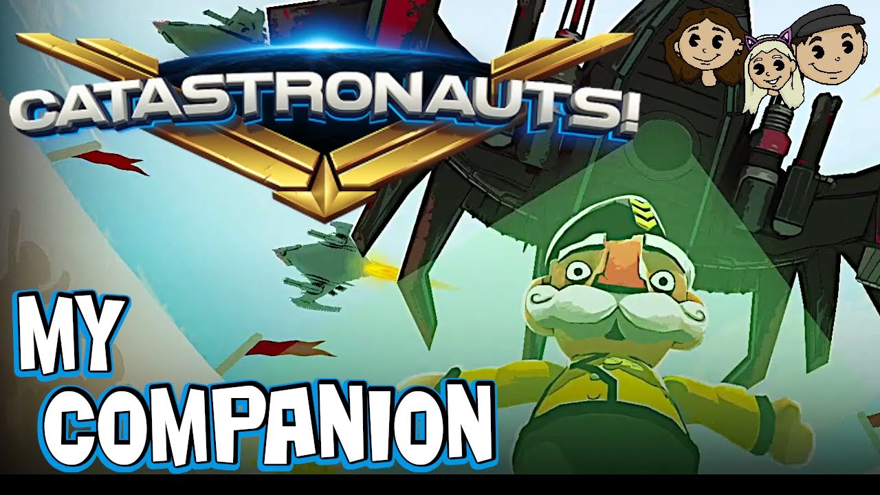 Catastronauts Gameplay #2 : MY COMPANION | 3 Player - YouTube