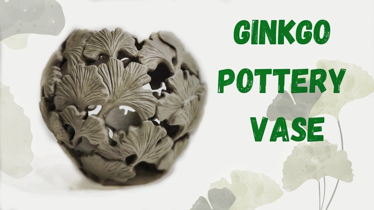Ginkgo leaf pottery vase tutorial ☘️ - YouTube