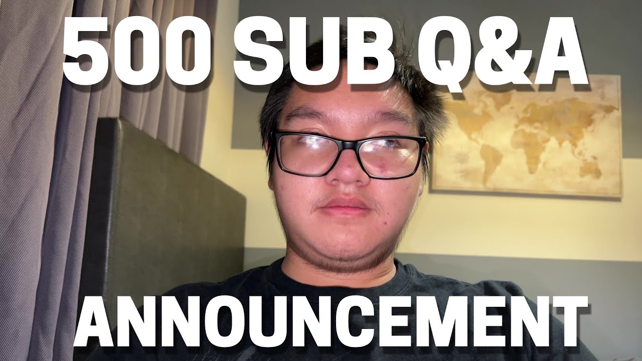 ASK QUESTIONS AND I'LL ANSWER THEM IN A VIDEO (500 SUB Q&A ANNOUNCEMENT ...