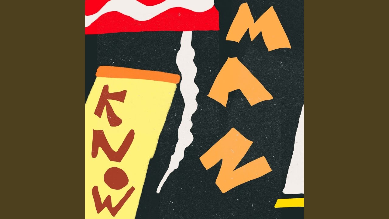 Man Know - YouTube Music