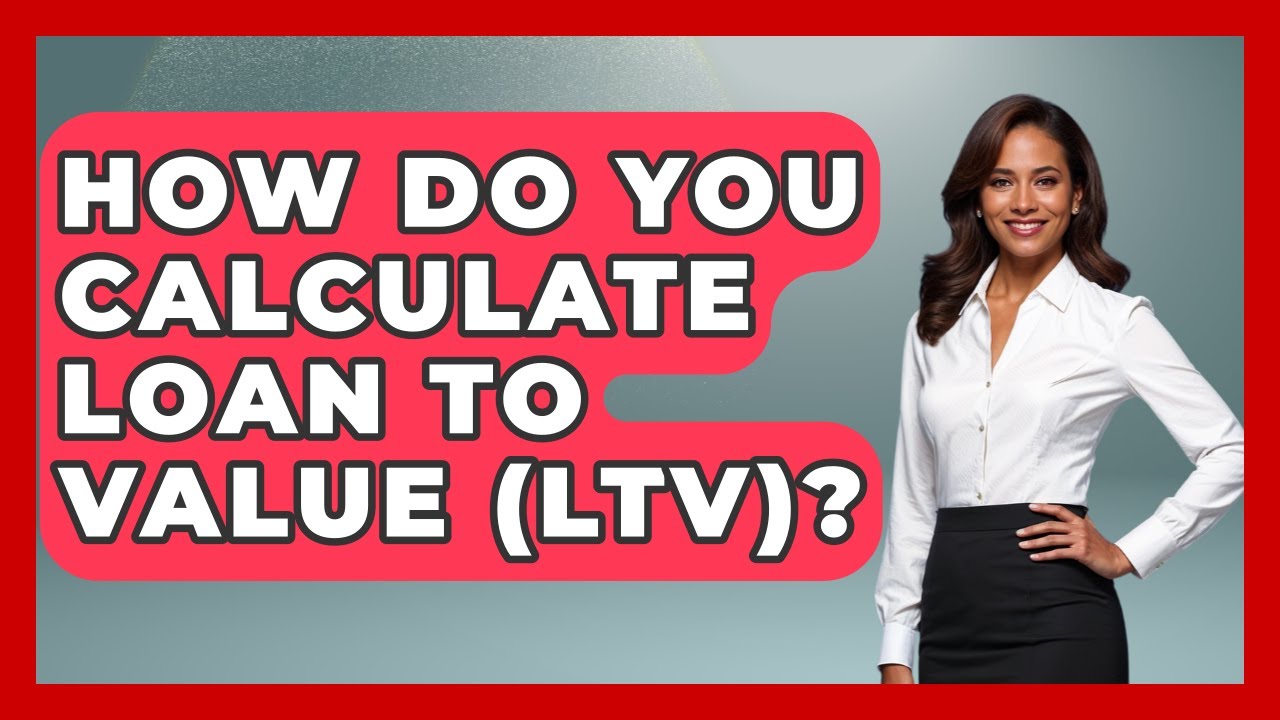 How Do You Calculate Loan To Value (LTV)? - Home Investing Experts ...