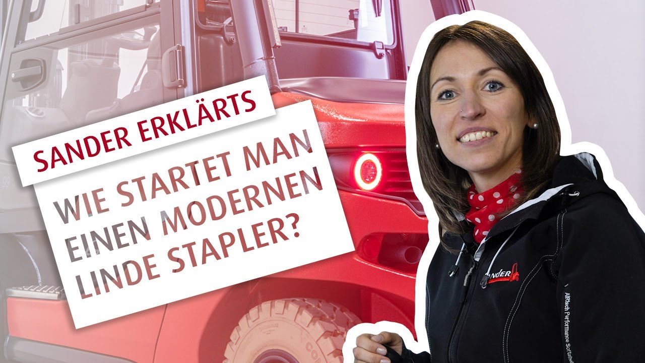 Sander erklärts | Ep3 | Wie startet man einen modernen Linde Stapler ...
