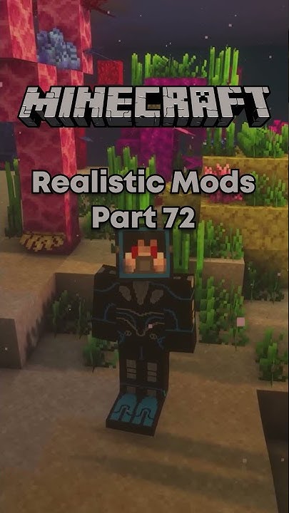 Minecraft Realistic Mods | Part 72 - YouTube