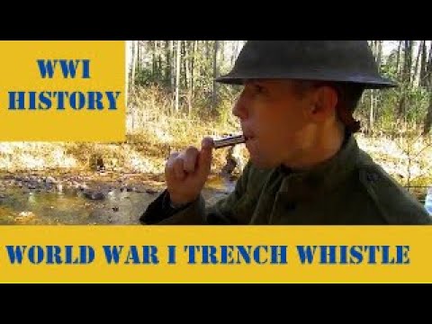 This is what a World War I Trench Whistle Sounds Like - YouTube