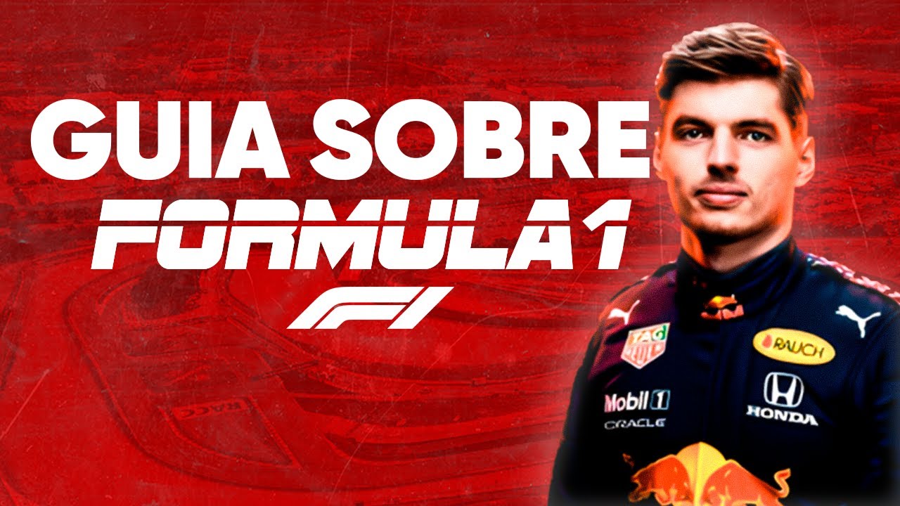 Guia COMPLETO sobre FORMULA 1 - YouTube