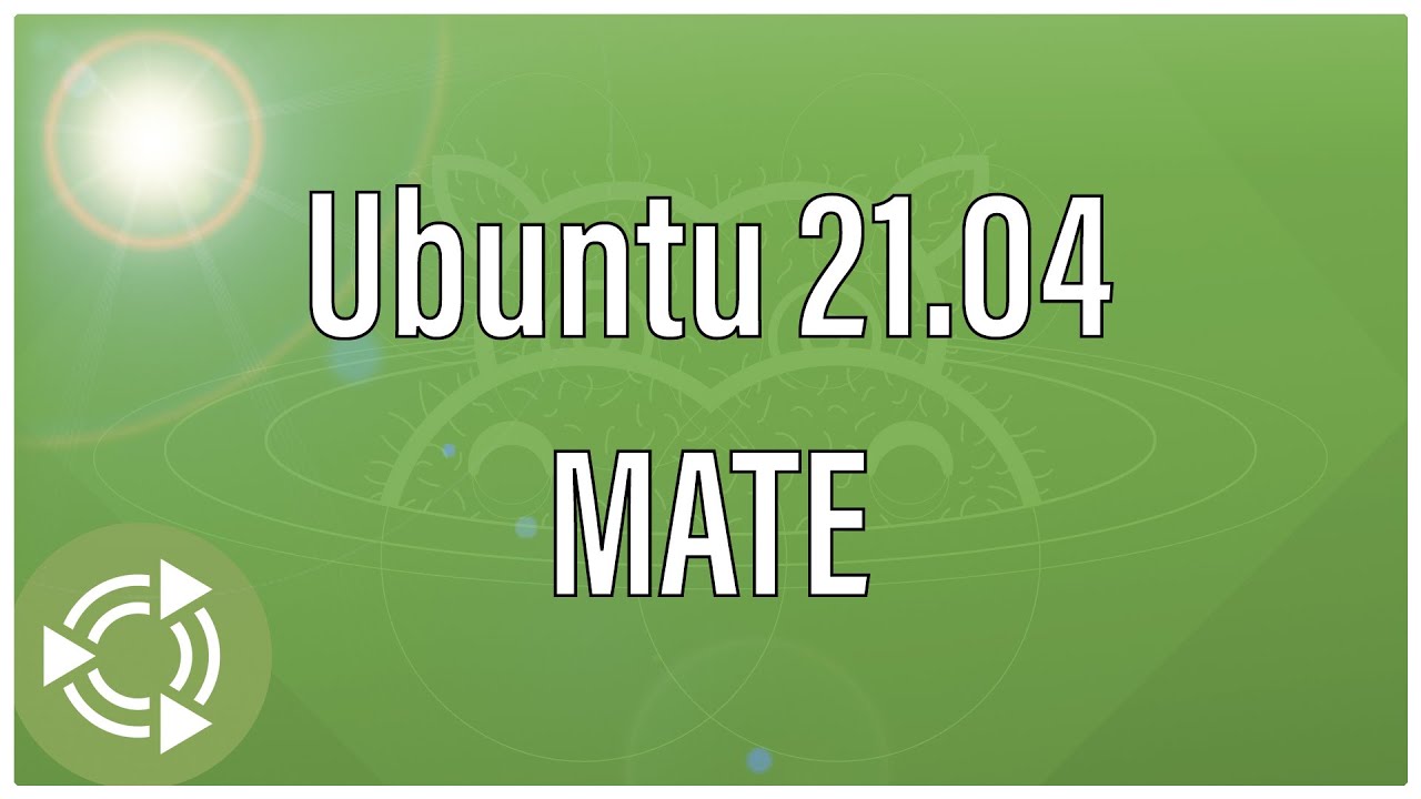 Ubuntu 21.04 MATE | A Versatile Desktop With A New Look - YouTube