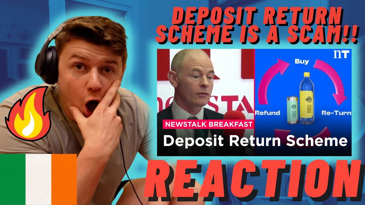 Irish Deposit Return Scheme SCAM - IRISH REACTION - YouTube