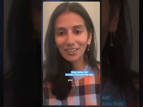 Nisha Mehta, MD Explains Why Physicians Pursue Side Gigs - YouTube