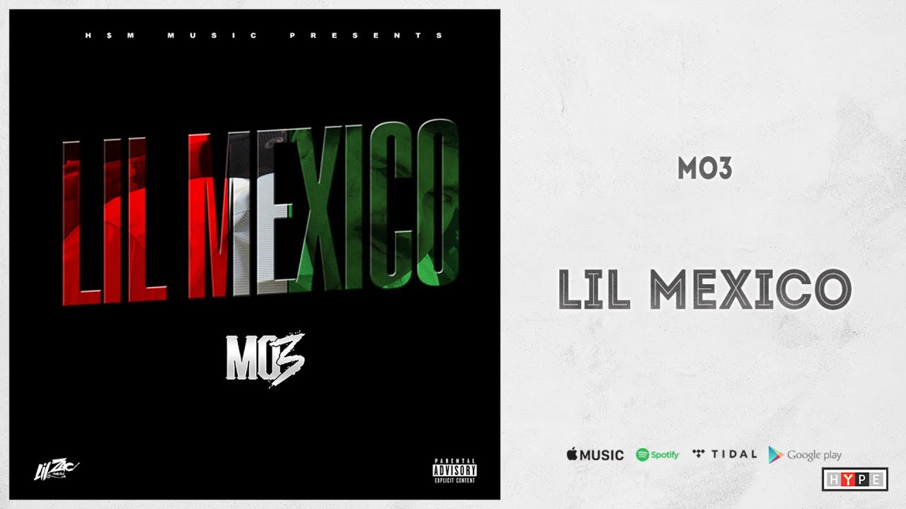 Mo3 - "Lil Mexico" - YouTube