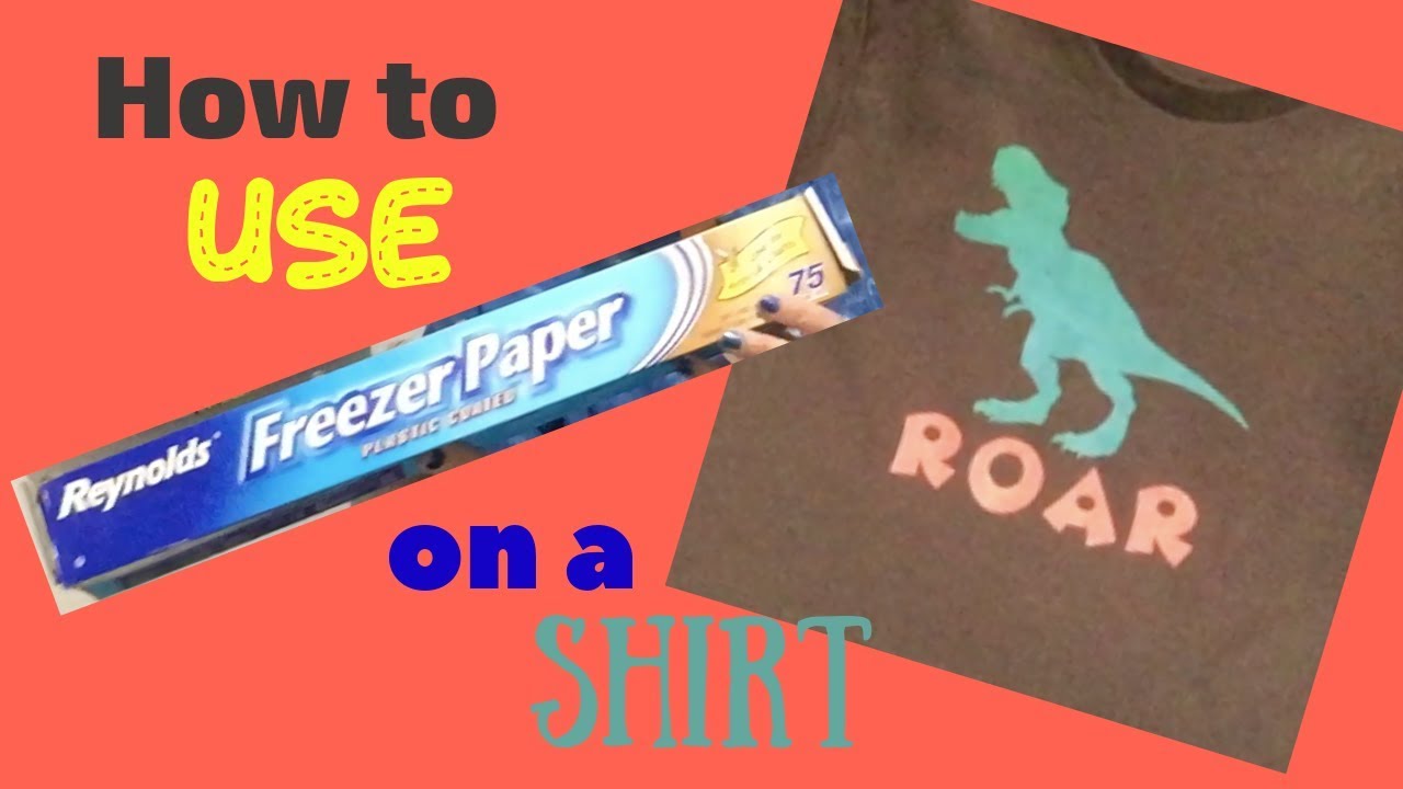 How To Use Freezer Paper On A Shirt Cricut Stencil Dinosaur YouTube how-to-use-freezer-paper-on-a-shirt-cricut-stencil-dinosaur-youtube