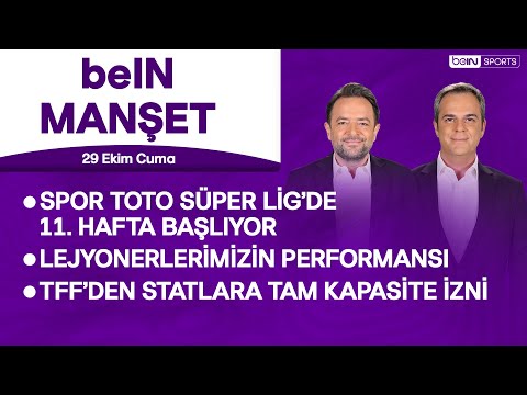 STSL'de 11. hafta heyecanı, Lejyonerlerimizin performansı | beIN Manşet | Murat Caner & Uğur Meleke