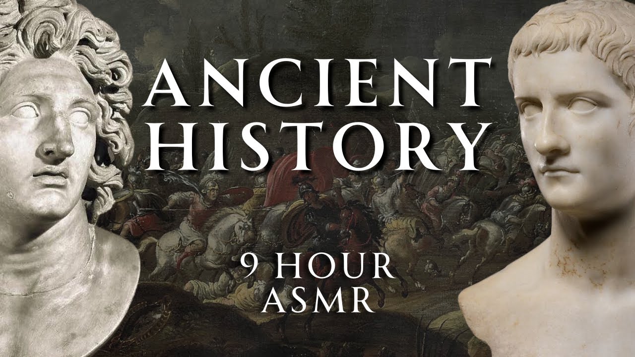 Fall Asleep to 9 Hours of Ancient History | Part 1 | Human Voiced, No ...
