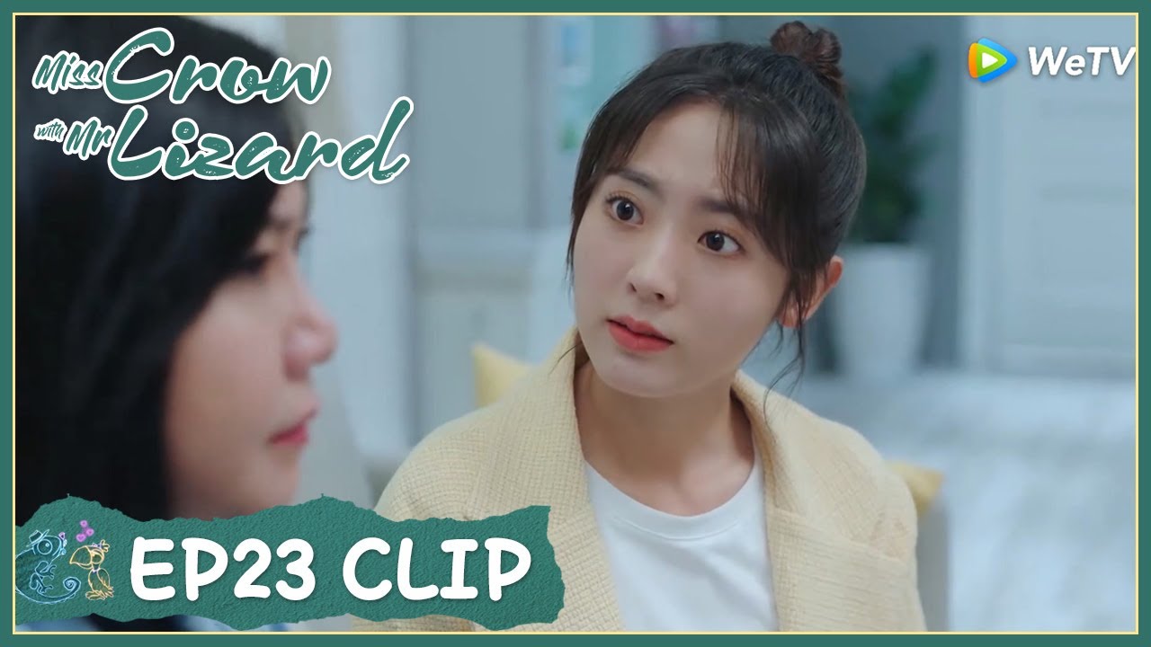 【Miss Crow with Mr. Lizard】EP23 Clip | Why did her aunt asked her to ...