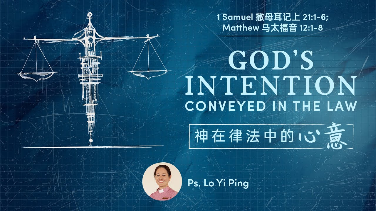 God’s Intention Conveyed in the Law | Ps. Lo Yi Ping | 23/04/23 - YouTube