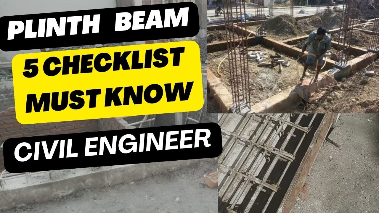 Checklist for Plinth Beam I 5 Checklist for Civil Engineer at Plinth ...