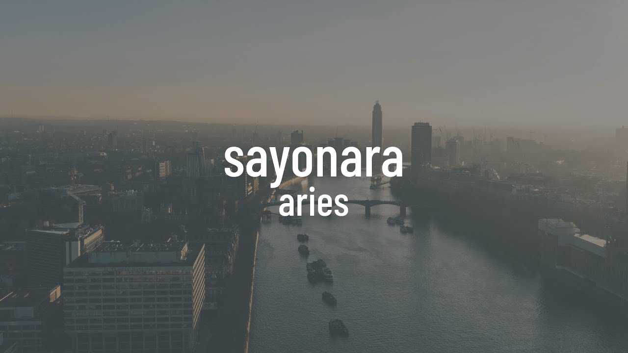 Aries - SAYONARA - YouTube