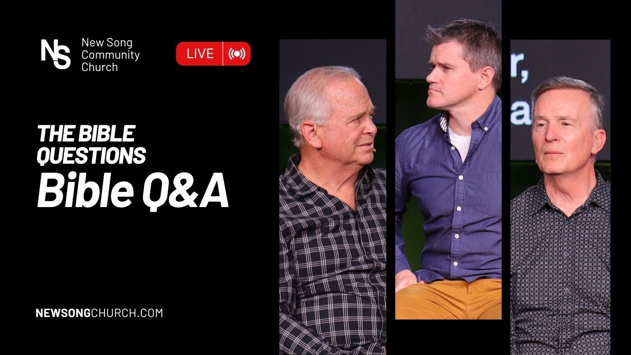 The Bible Questions | Dr. Hal Seed | New Song Community Church - YouTube