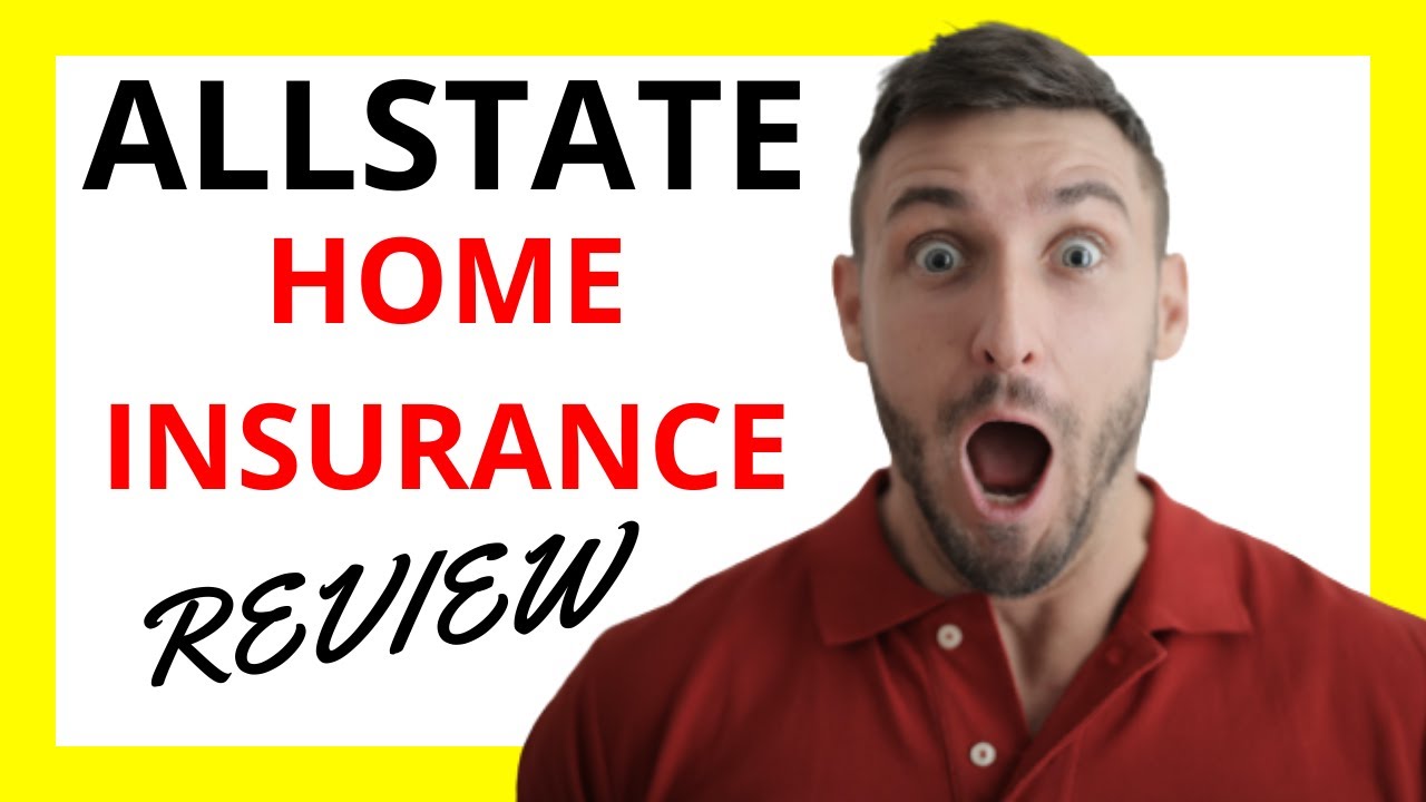 🔥 Allstate Home Insurance: A Trusted Shield for Homeowners - YouTube
