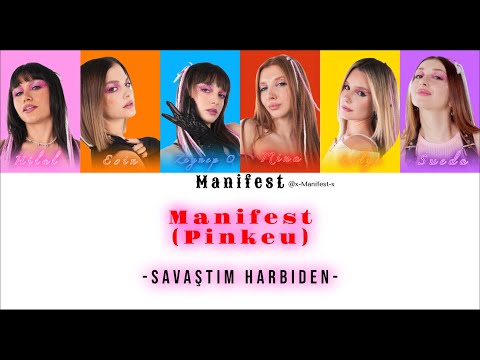 Manifest (Pinkeu) - Savaştım Harbiden