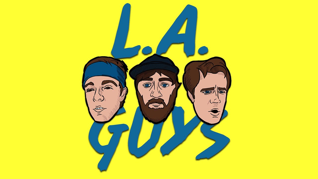 LA Guys Episode 022 - YouTube