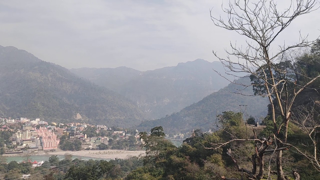 Rishikesh Uttarakhand view from hill top - YouTube