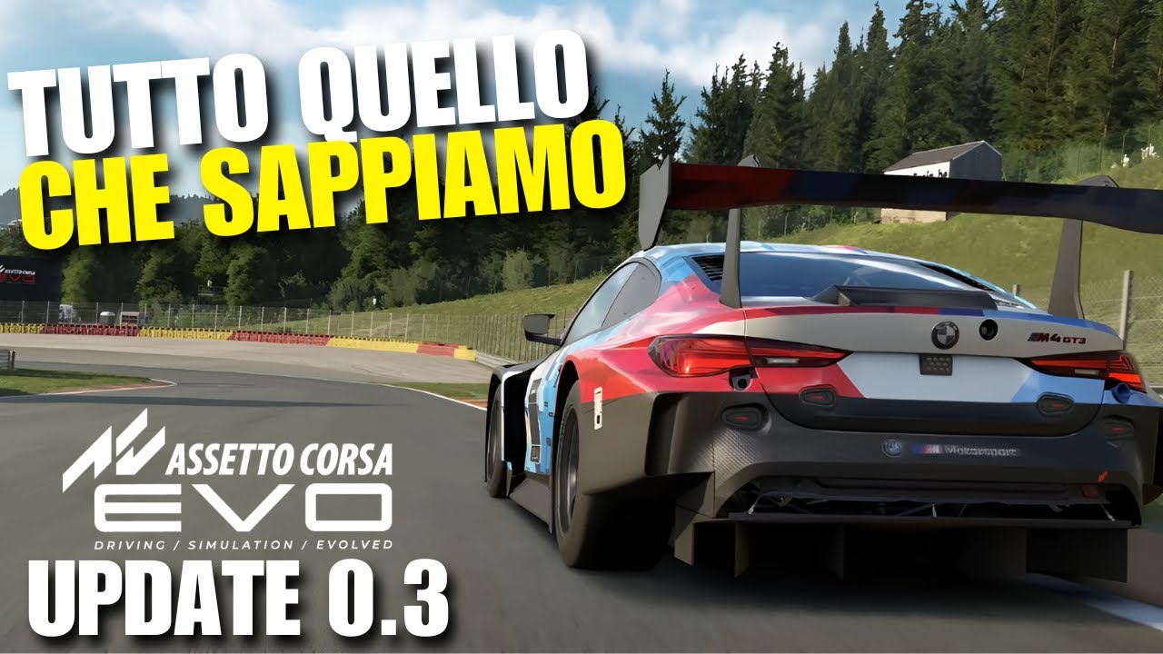 ASSETTO CORSA EVO PATCH 0.3 | TUTTO QUELLO CHE SAPPIAMO DAI TEST IN ...