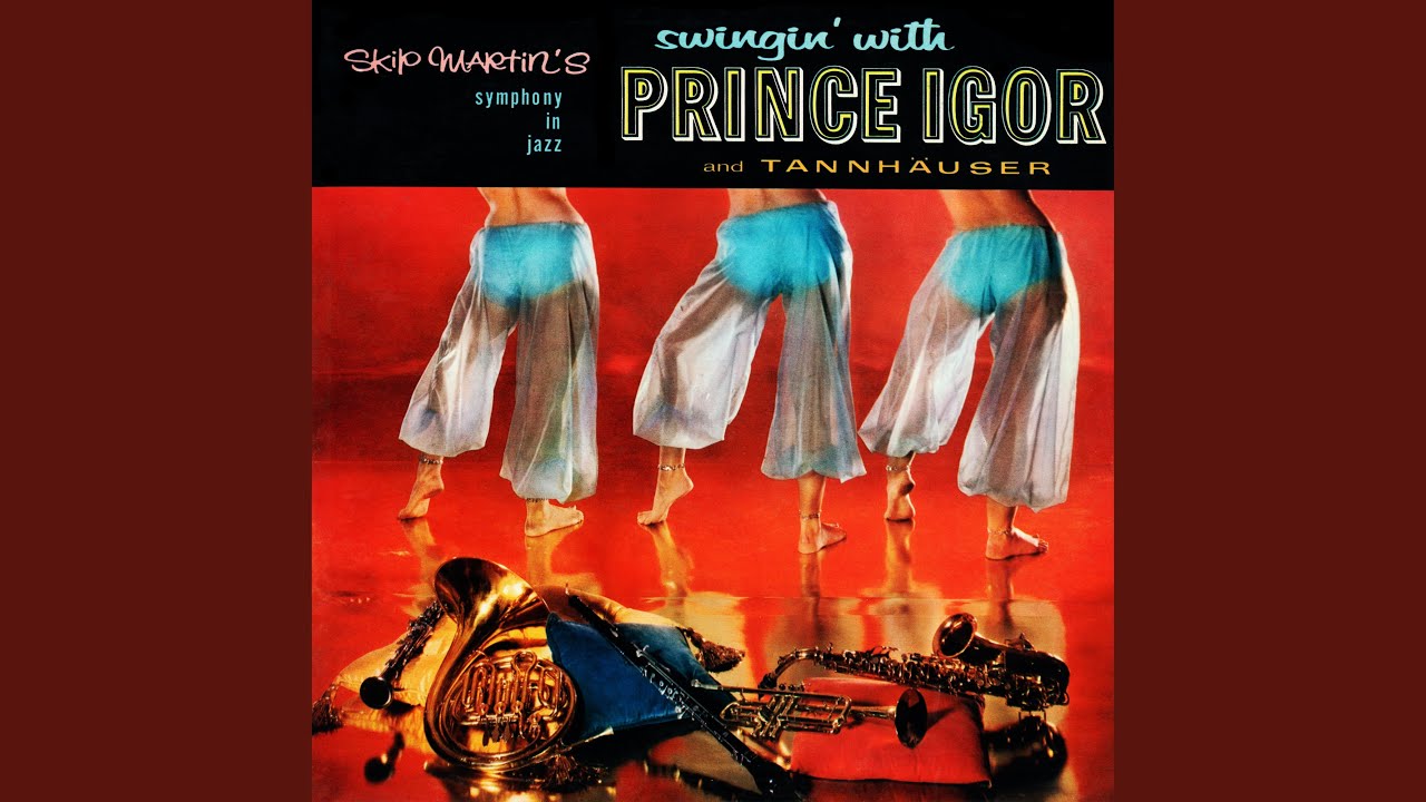 Swingin' with Prince Igor, Pt. 2 - YouTube