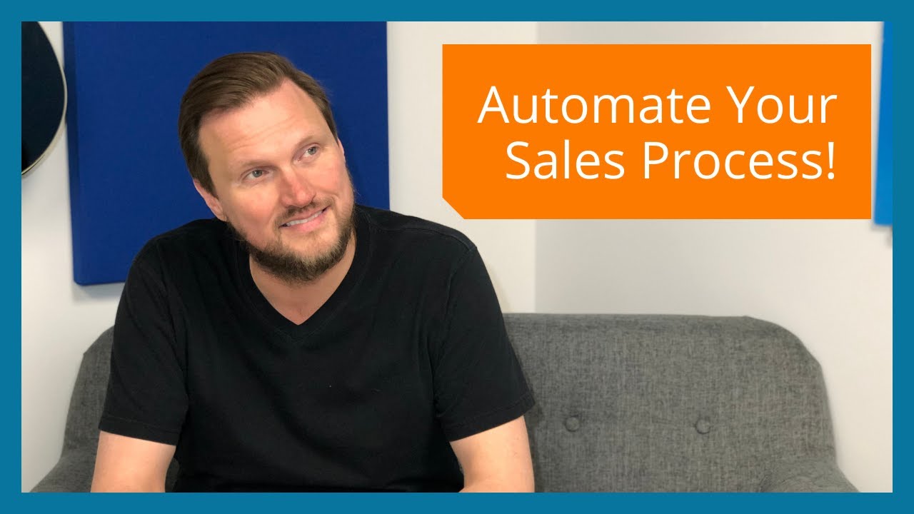 How to Create an Automated Sales Process - YouTube