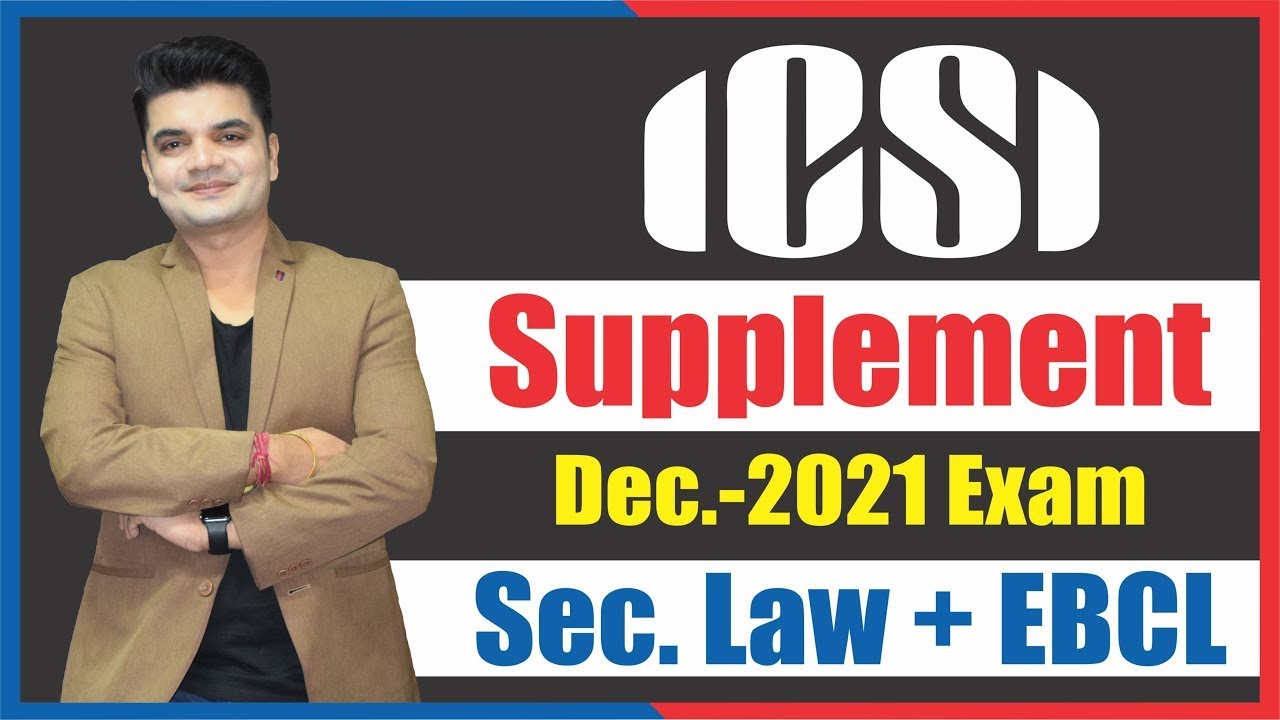 CS EXECUTIVE | MODULE -2 | SECURITIES LAW + EBCL | ICSI SUPPLEMENT ...